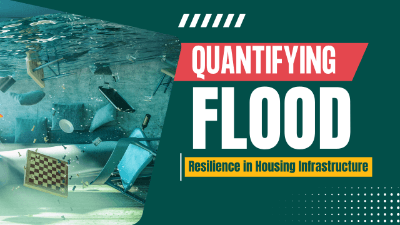 Quantifying Flood Resilience in Housing Infrastructure | CPD Engineers by learnformula